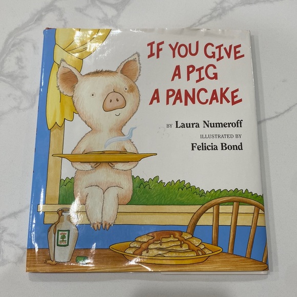 Laura Geringer Books | Other | If You Give A Pig A Pancake By Laura ...